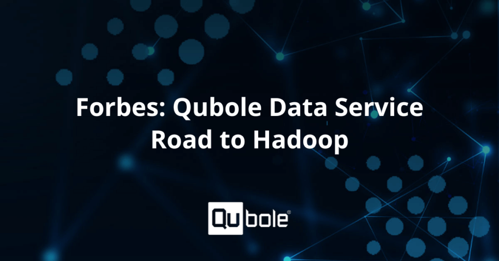 What is Big Data? | Evolution of Big Data | Qubole