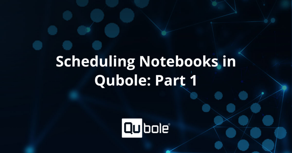 Industry Conference on Building the Modern Data Platform | Qubole