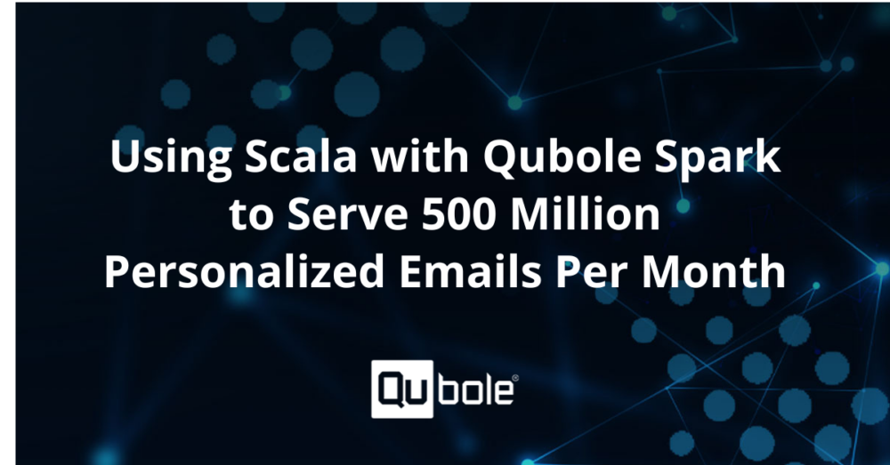 Machine Learning: Model Training & Real-Time Scoring - Qubole