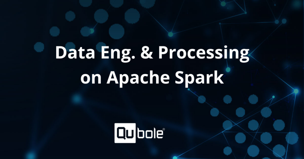 The Dawn of Next-Gen Data Operations: Embracing Apache Spark 3.3 - Qubole